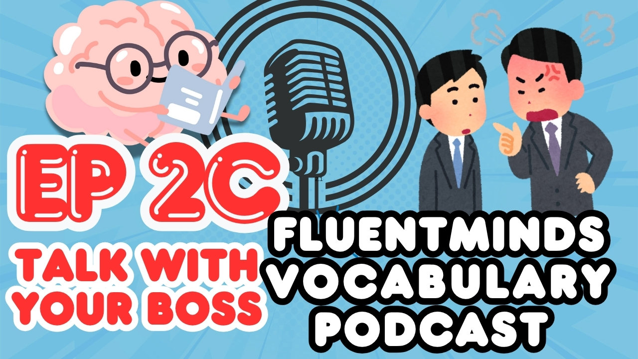 Top English Phrases for Talking to Your Boss Professionally – FluentMinds - FluentMinds